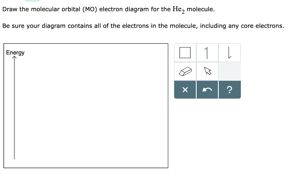 Solved Draw The Molecular Orbital Mo Electron Diagram For