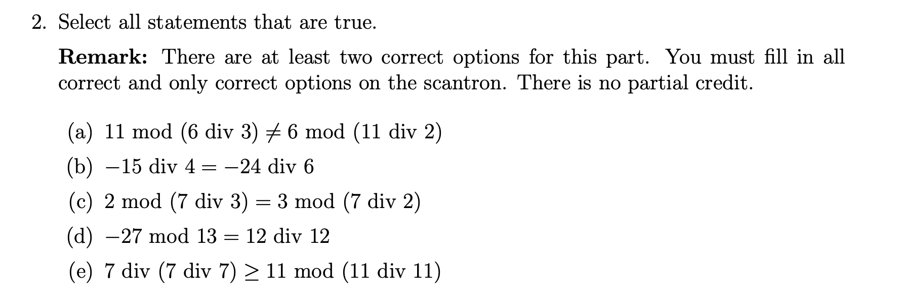 Solved Select all statements that are true. Remark: There | Chegg.com