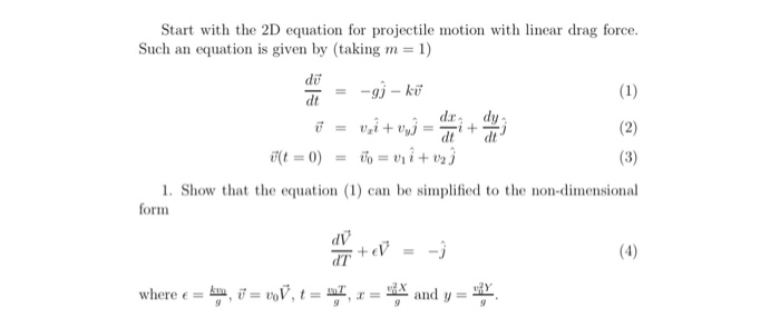 Solved Start with the 2D equation for projectile motion with | Chegg.com