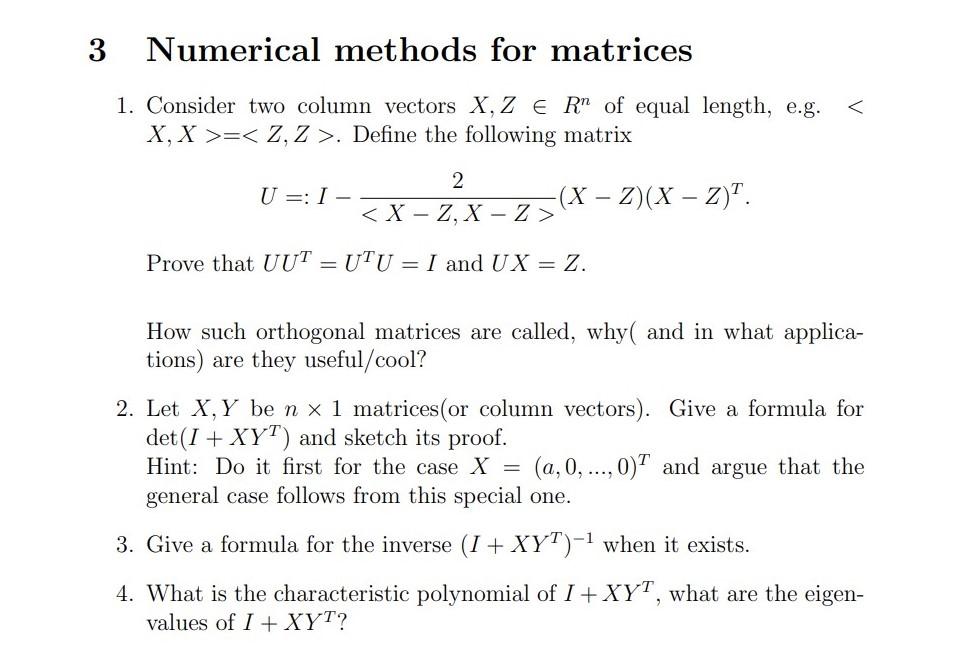 Solved 3 Numerical methods for matrices