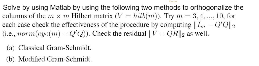 Solved Solve by using Matlab by using the following two | Chegg.com