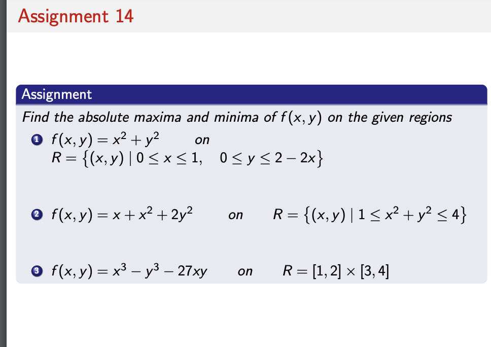 Solved Find the absolute maxima and minima of f(x,y) on the | Chegg.com