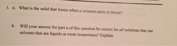 Solved What is the solid that forms when a solution starts | Chegg.com