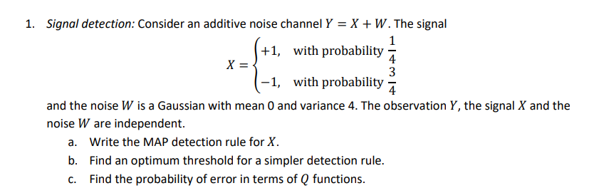 Solved 1. Signal detection: Consider an additive noise | Chegg.com