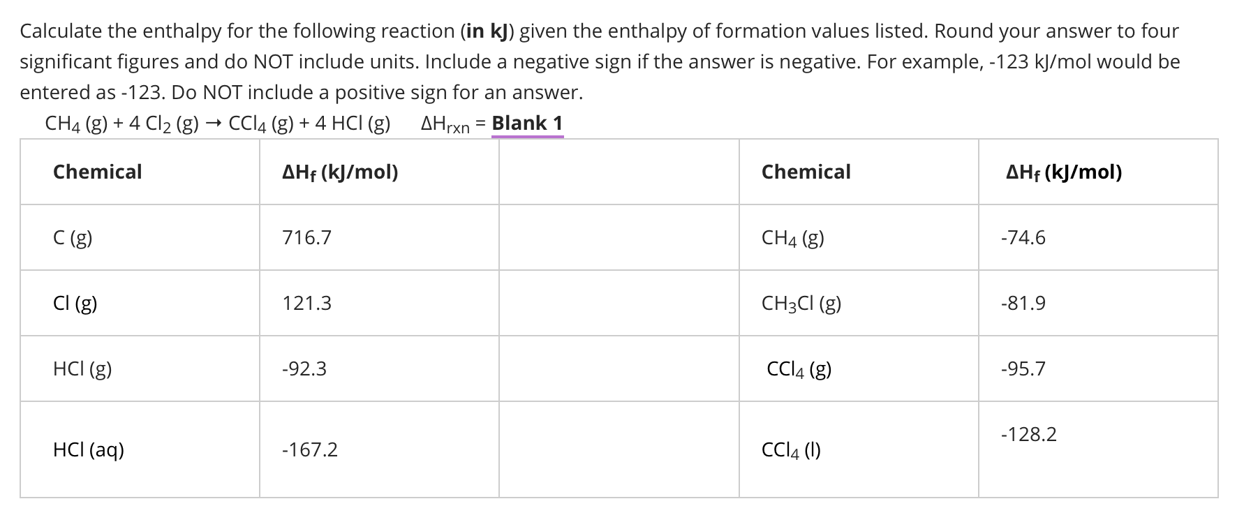 Calculate the enthalpy for the following reaction (in | Chegg.com