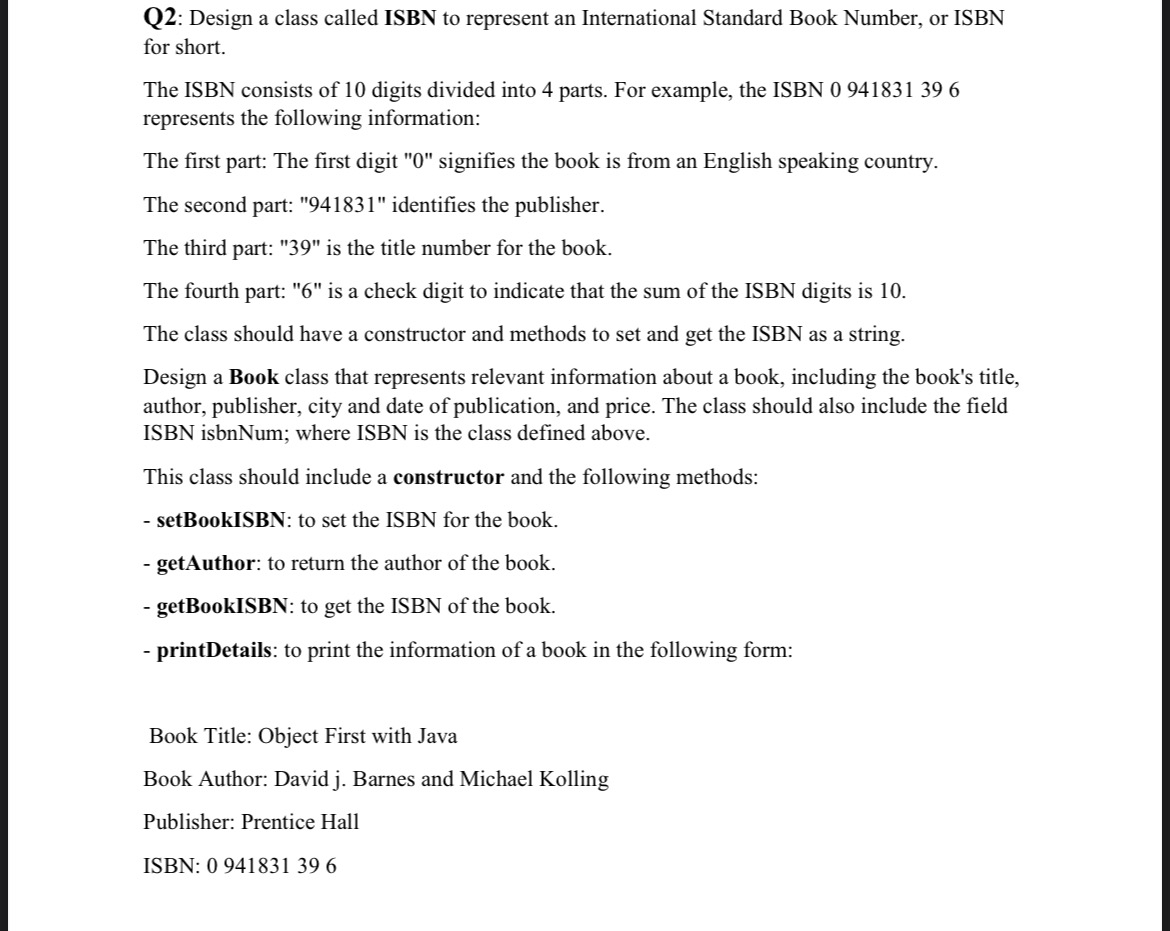 Solved Q2: Design a class called ISBN to represent an | Chegg.com