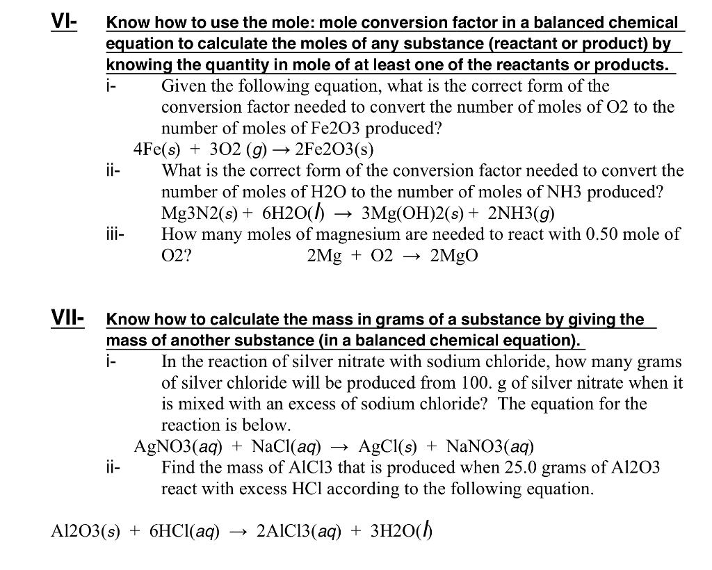 Solved VI- Know how to use the mole: mole conversion factor | Chegg.com