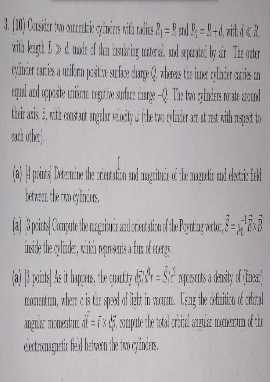 3. (10 ) Consider two concentric cylinders with | Chegg.com