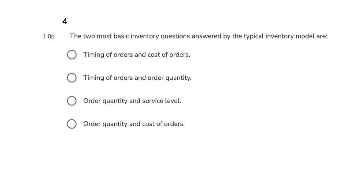 Solved 4 1.0p The two most basic inventory questions | Chegg.com