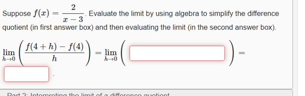 Solved Suppose f(x)=2x-3. ﻿Evaluate the limit by using | Chegg.com