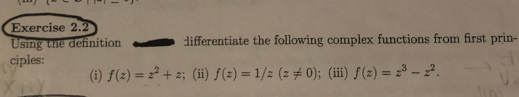 Solved Exercise 2.2 differentiate the following complex | Chegg.com