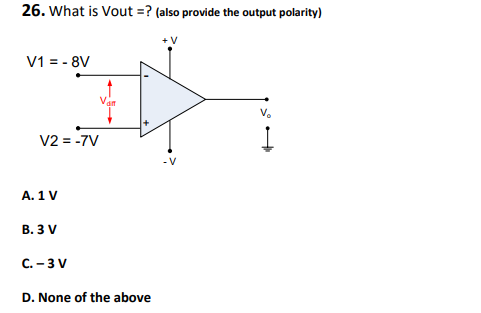 Solved 26. What is Vout =? (also provide the output | Chegg.com