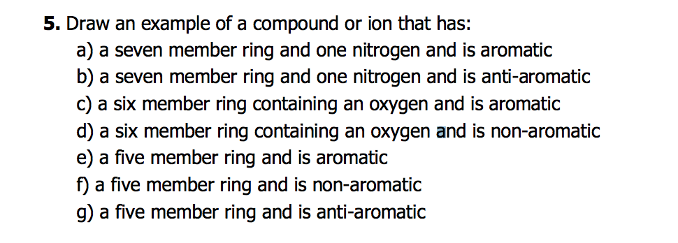 Solved 5. Draw an example of a compound or ion that has: a) | Chegg.com