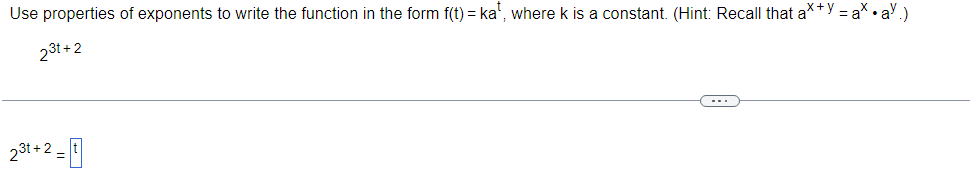 Solved Use properties of exponents to write the function in | Chegg.com