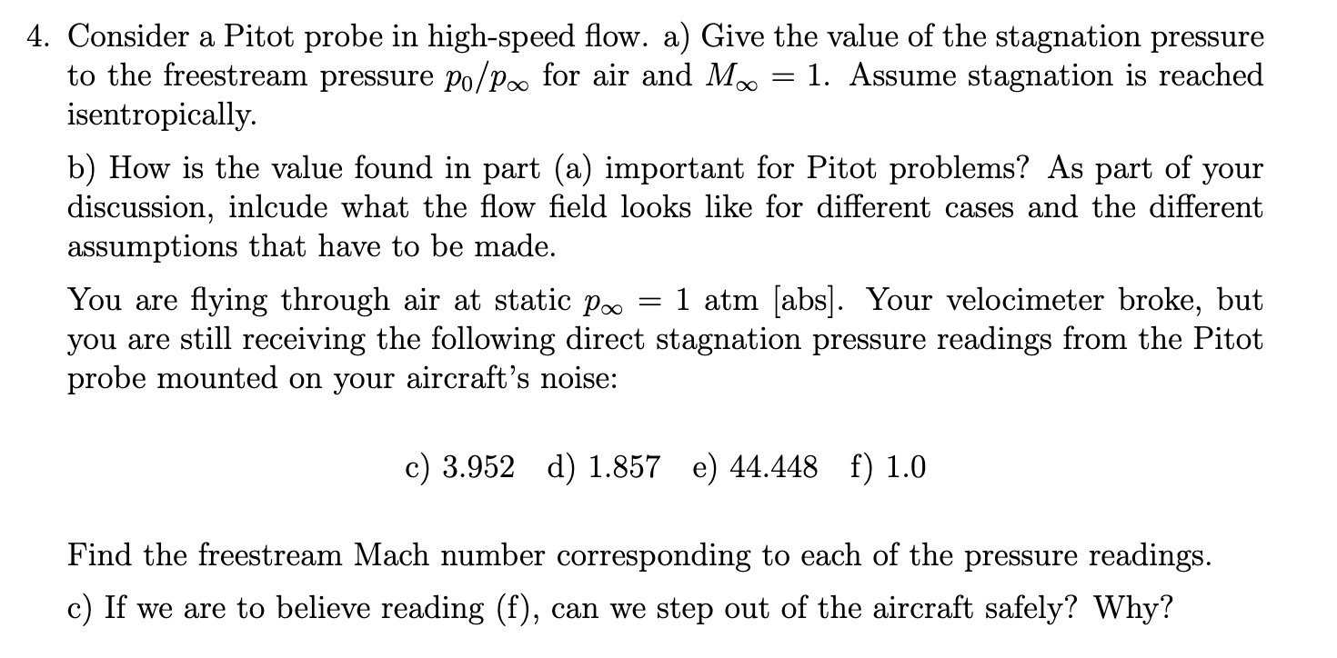 Solved Consider a Pitot probe in high-speed flow. a) Give | Chegg.com