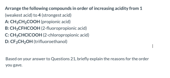 Solved Arrange the following compounds in order of | Chegg.com