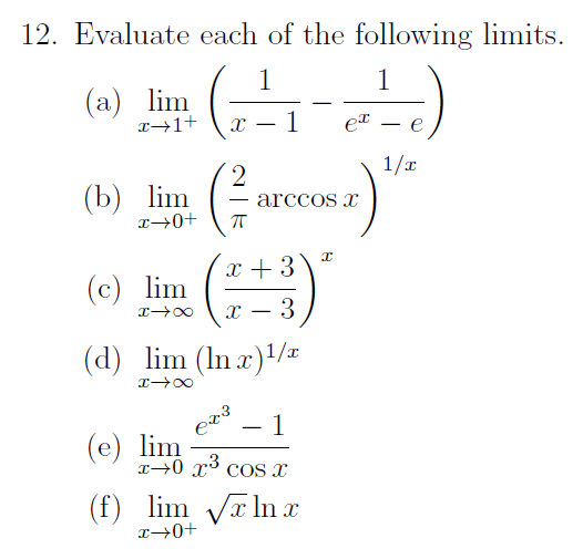 Solved 12. Evaluate each of the following limits. 1 1 (a) | Chegg.com