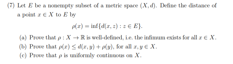 Solved (7) Let E be a nonempty subset of a metric space (X, | Chegg.com