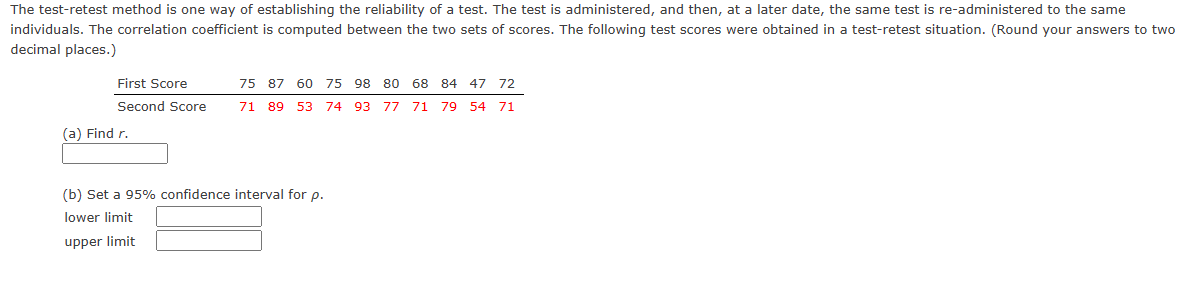 Solved The test-retest method is one way of establishing the | Chegg.com