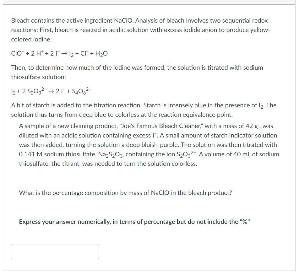 Solved Bleach contains the active ingredient Nacio. Analysis | Chegg.com