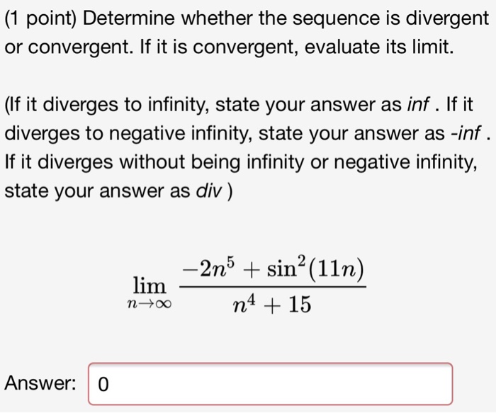Solved Determine whether the sequence is divergent or | Chegg.com