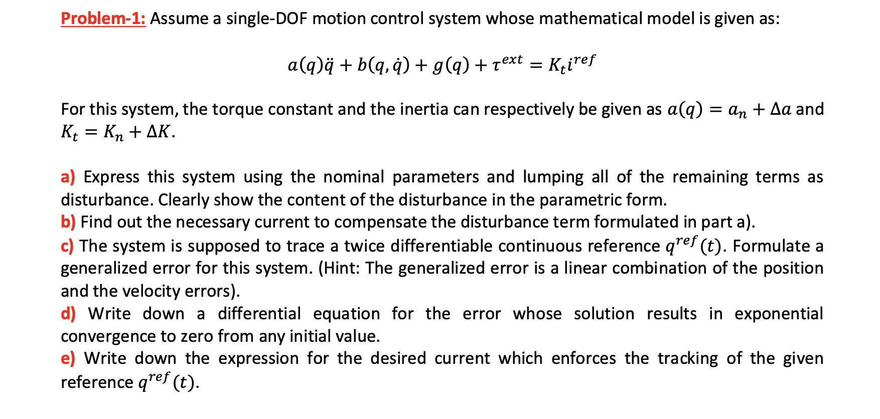 Solved Problem-1: Assume a single-DOF motion control system | Chegg.com