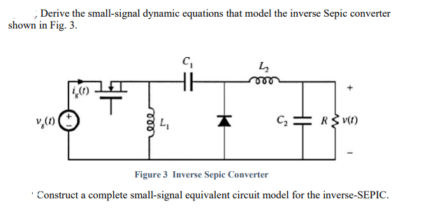 Solved Derive the small-signal dynamic equations that model | Chegg.com