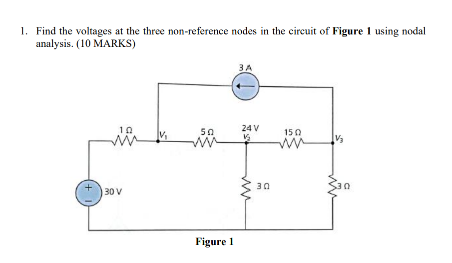 Solved 1 Find The Voltages At The Three Non Reference Nodes