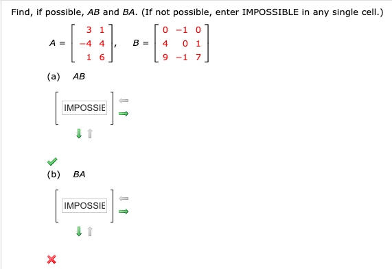 Solved Find, if possible, AB and BA. (If not possible, enter | Chegg.com