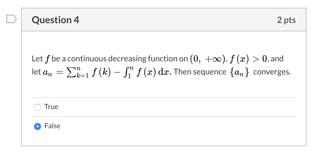 Solved Question 4 2 pts Let f be a continuous decreasing | Chegg.com