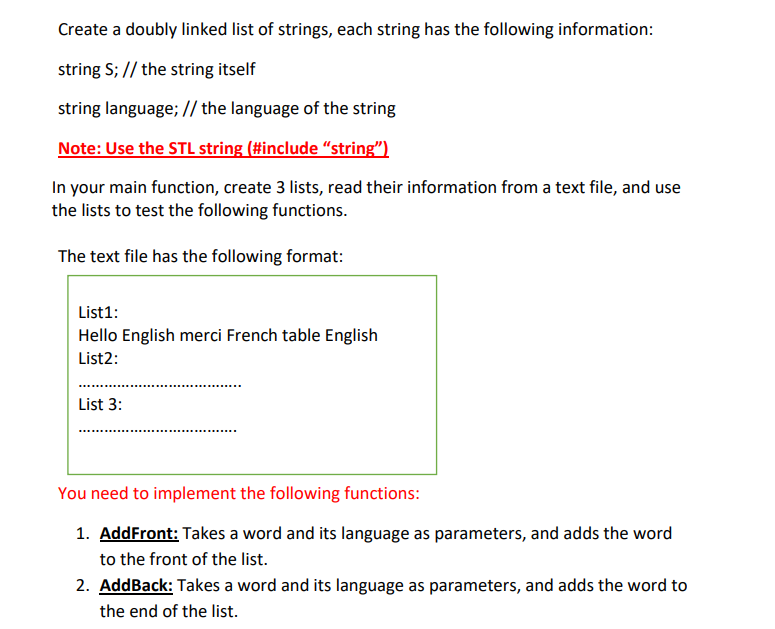 Create a doubly linked list of strings, each string | Chegg.com