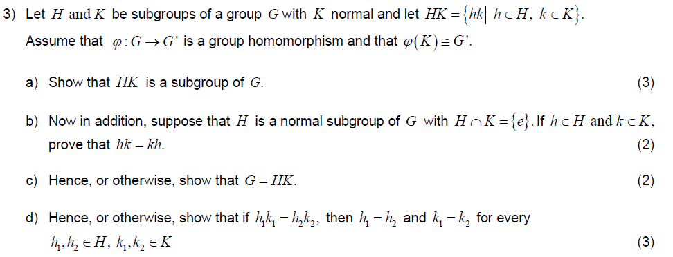 Solved = 3) Let H and K be subgroups of a group G with K | Chegg.com