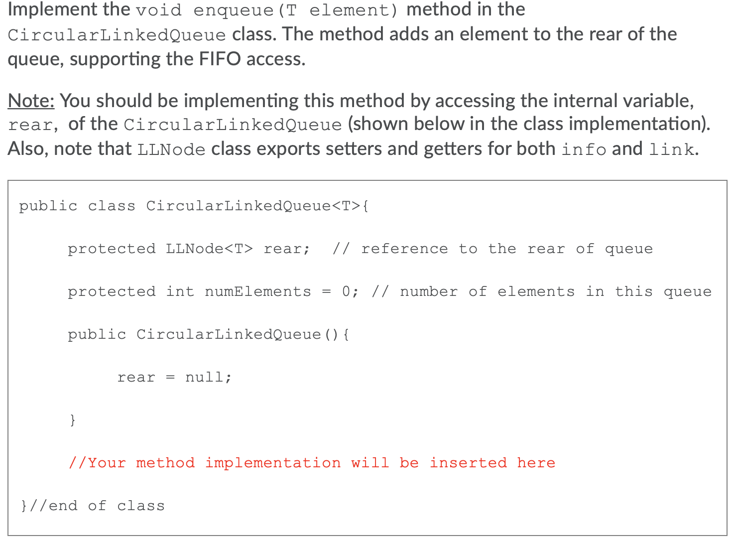 Solved Implement the void enqueue (T element) method in the | Chegg.com