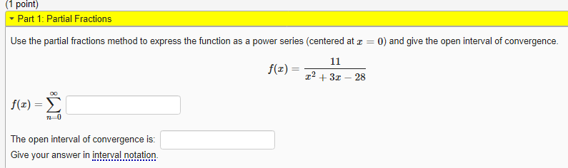 Solved (1 point) Part 1: Partial Fractions Use the partial | Chegg.com