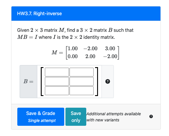 Solved Given 2×3 matrix M, find a 3×2 matrix B such that | Chegg.com