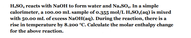 Solved H2SO4 reacts with NaOH to form water and Na2SO4. In a | Chegg.com