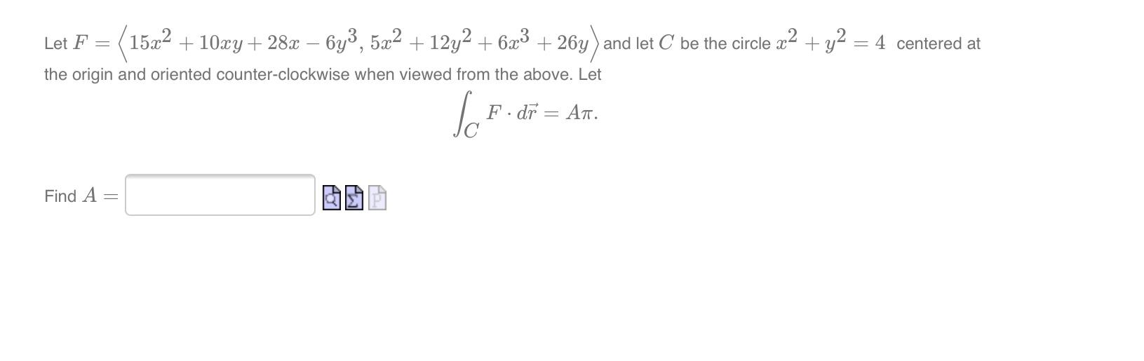Solved = 4 centered at the origin and oriented | Chegg.com