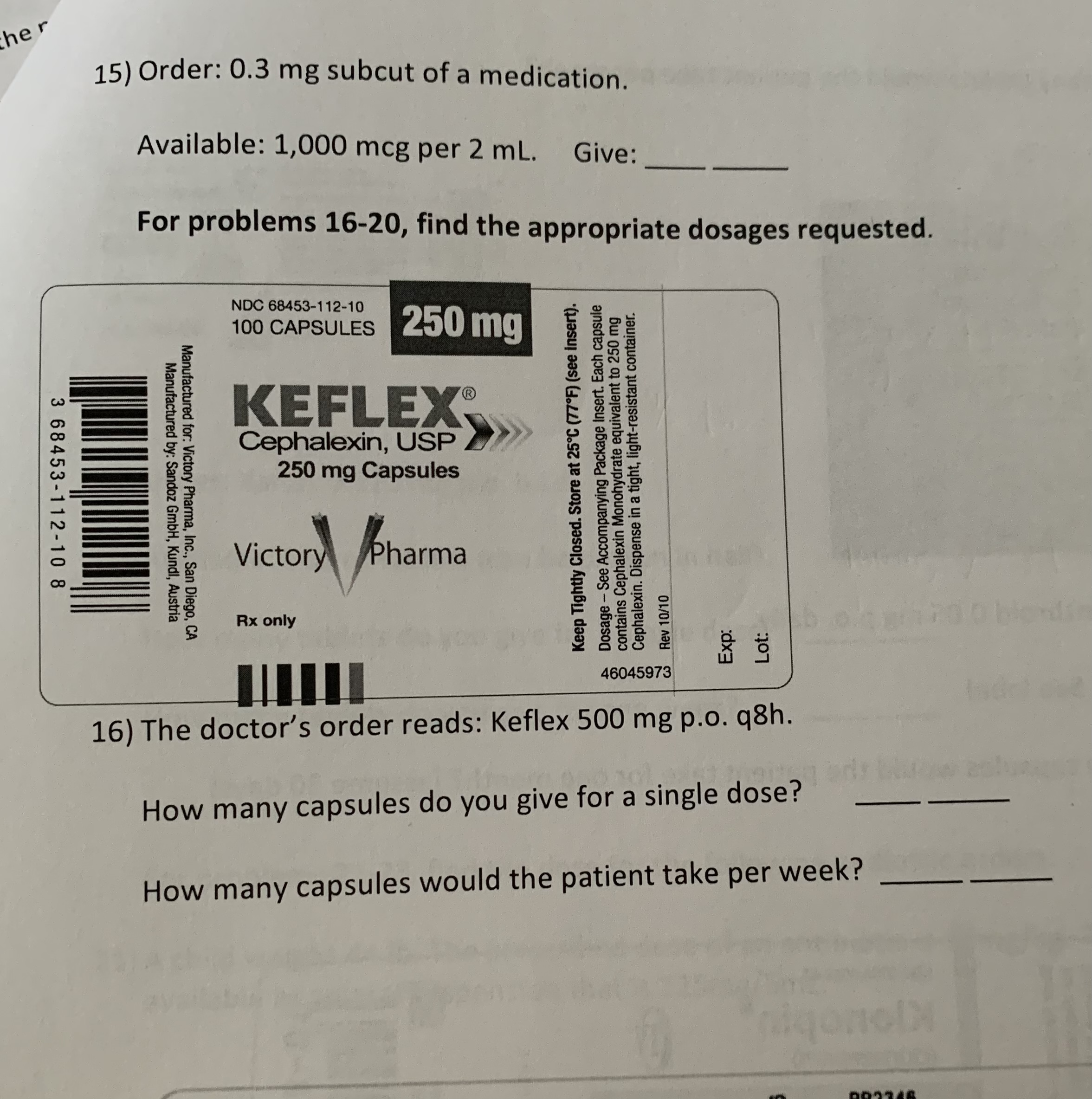 Solved 15) Order: \\( 0.3 \\mathrm{mg} \\) subcut of a | Chegg.com