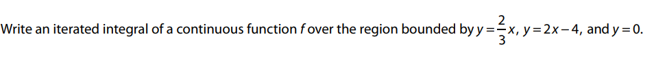 Solved 2 Write an iterated integral of a continuous function | Chegg.com