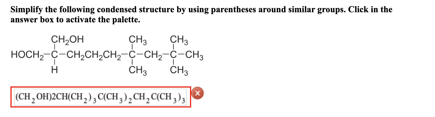 Solved Simplify the following condensed structure by using | Chegg.com