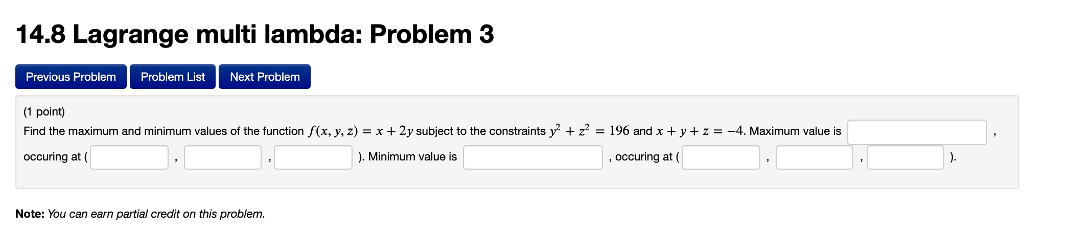 Solved 14.8 Lagrange multi lambda: Problem 3 Previous | Chegg.com
