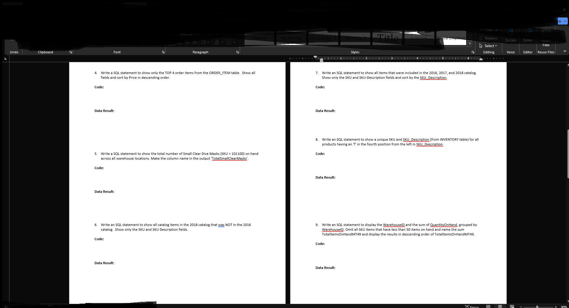 Solved Using SQL Server to create the queries below: Single | Chegg.com