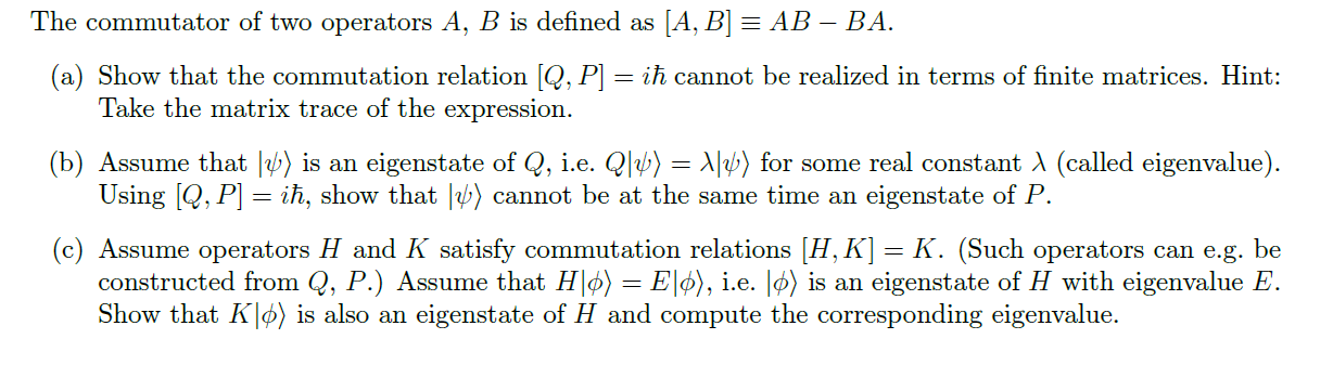 Solved The commutator of two operators A,B is defined as | Chegg.com