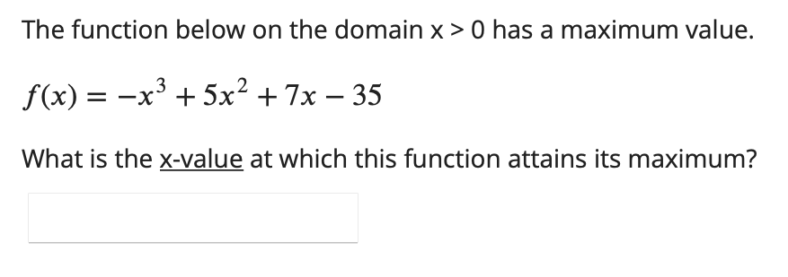 Solved The function below on the domain x>0 has a maximum | Chegg.com