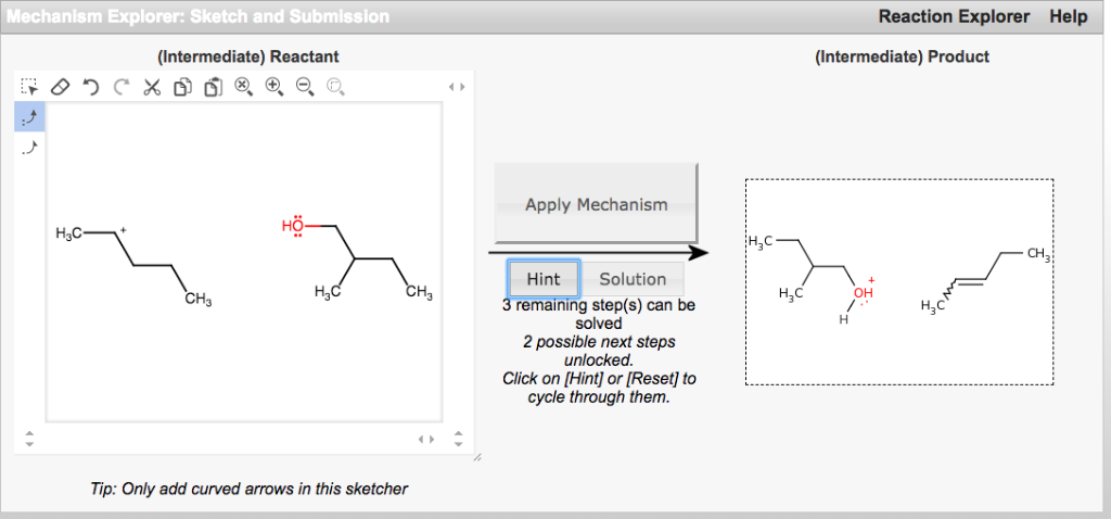 Solved Mechanism Explorer: Sketch and Submission Reaction | Chegg.com
