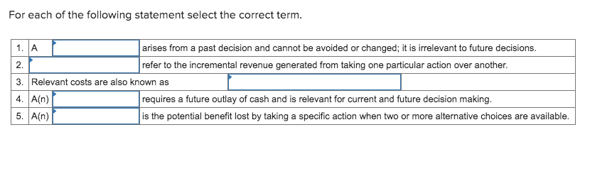 Solved For each of the following statement select the | Chegg.com