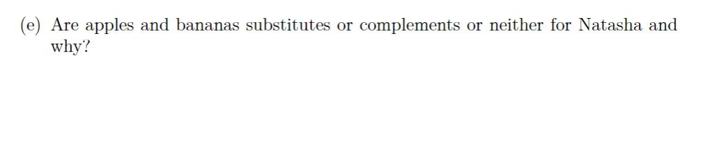 Solved 3. Natasha's preferences are represented by the | Chegg.com