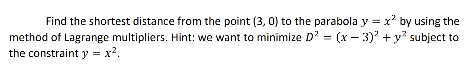 Solved Find the shortest distance from the point (3, 0) to | Chegg.com