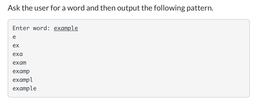 Solved Ask the user for a word and then output the following | Chegg.com