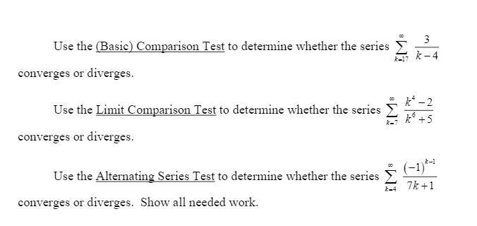 Solved Use the (Basic) Comparison Test to determine whether | Chegg.com